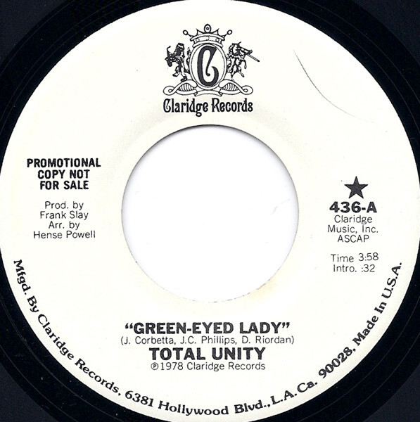Total Unity - Green-Eyed Lady 1978 7", Promo Claridge Records 436 Very ...