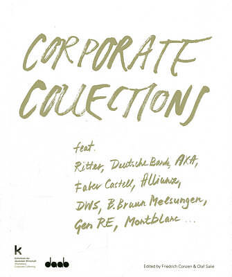 Corporate Collections by Olaf Salie, Friedrich Conzen (Hardcover, 2013 ...