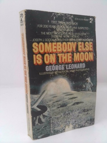 Somebody Else Is on the Moon by George leonard 9780671812911| eBay