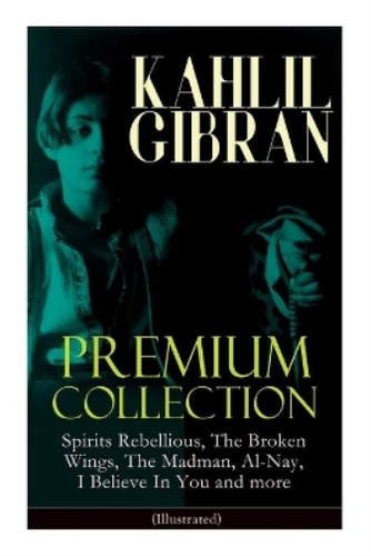 Kahlil Gibran KAHLIL GIBRAN Premium Collection (Poche) | eBay