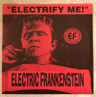 ELECTRIC FRANKENSTEIN ELECTRIFY ME! 7” RED VINYL RECORD NYC PUNK | eBay