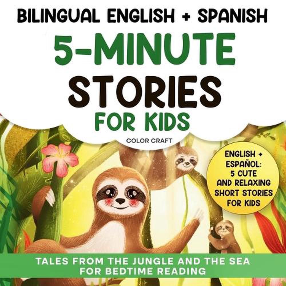 Bilingual 5-Minute Stories For Kids: Short stories for kids Aged 2-8 ...