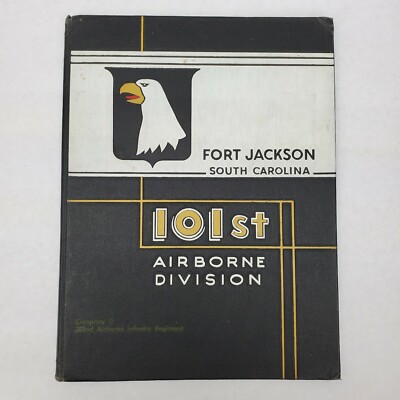101st Airborne Fort Jackson Company D 502nd Infantry Reg ☆ 1956 ...