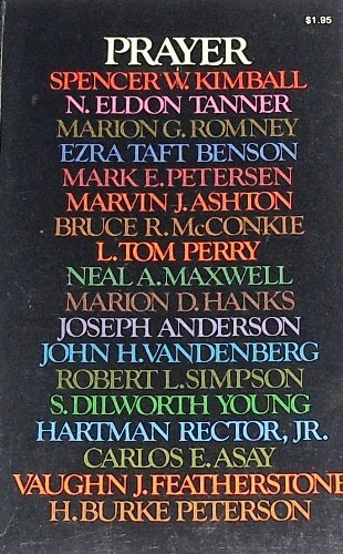 PRAYER By Spencer W. Kimball & N. Eldon Tanner 9780877477396 | eBay
