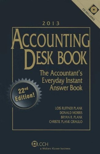 ACCOUNTING DESK BOOK (2013) By Lois Ruffner Donald Morris Plank *Mint ...