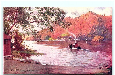 S02-4742, ENGLISH LAKES: THE OLD FERRY, WINDERMERE, C1910S POSTCARD | eBay