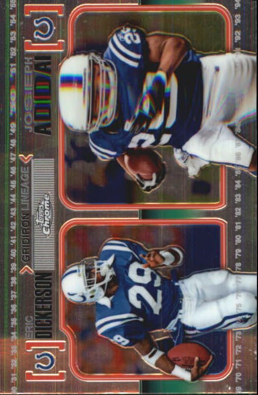 2010 Topps Chrome Gridiron Lineage #DA Eric Dickerson/Joseph Addai ...