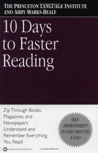 10 Days to Faster Reading by The Princeton Language Institute, Marks ...