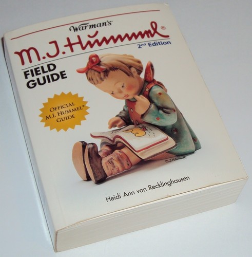 Warman's M. J. Hummel Field Guide Values & Identification 2nd Edition M ...