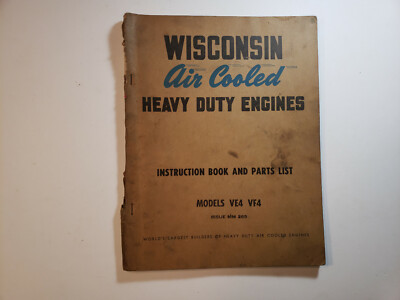 Wisconsin Air Cooled Heavy Duty Engines Instruction Book Model VE4 VF4 ...