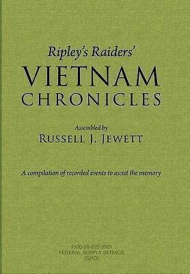 Ripley's Raiders Vietnam Chronicles von Russell J. Jewett (2013 ...