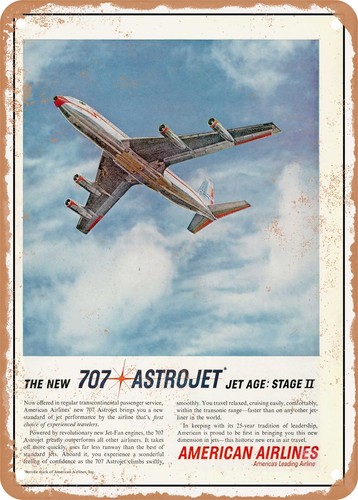 METAL SIGN - 1961 The New 707 Astrojet Jet Age Stage II Air Travel ...