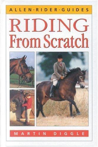 Riding from Scratch by Martin Diggle (1997, Hardcover) for sale online ...