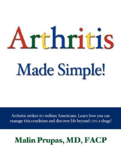 Arthritis Made Simple! by Malin Prupas (2007, Perfect) for sale online ...
