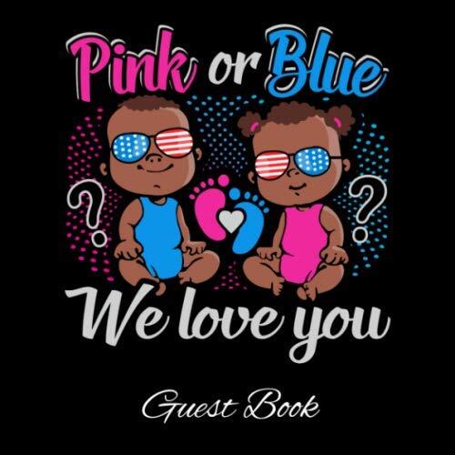 Pink Or Blue We Love You Guest Book African American Baby Shower Gender ...