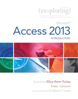 Microsoft Access 2012: Introductory..., Grauer, Robert 9780133412192| eBay