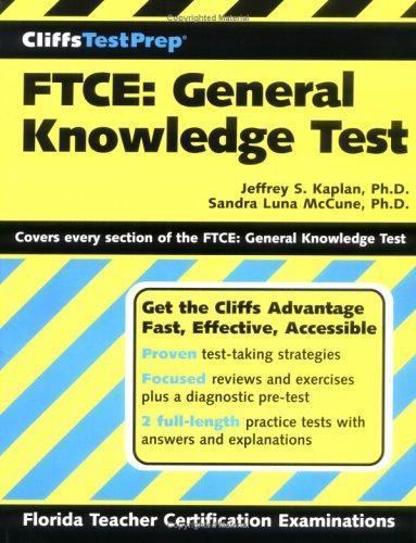 FTCE: General Knowledge Test by Kaplan, Jeffrey S., PH.D .; McCune ...