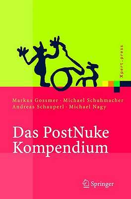 Das Postnuke Kompendium: Internet-, Intranet- Und Extranet-Portale ...