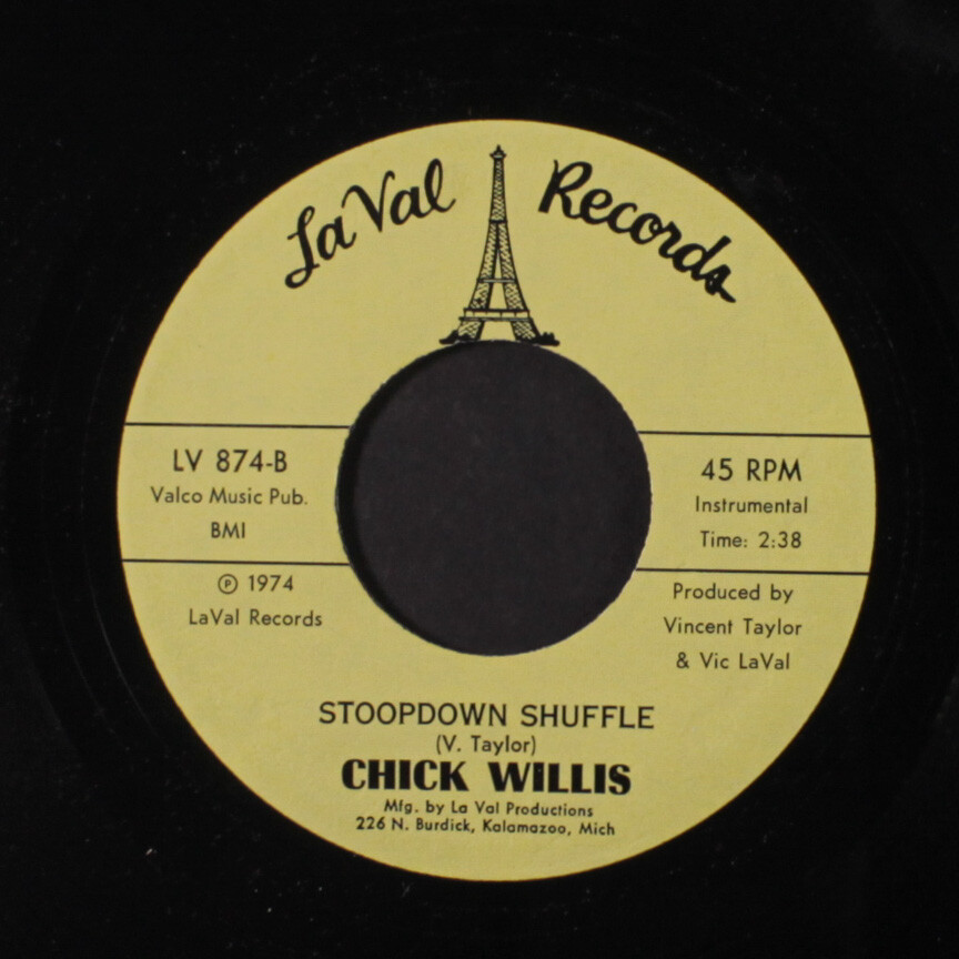 CHICK WILLIS: stoop down baby no. two / stoopdown shuffle LA VAL 7 ...