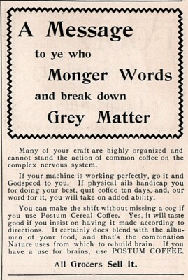 1900 d Postum Coffee Monger Words and Break down Grey Matter Print Ad ...