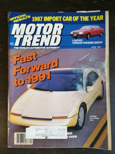 Motor Trend April 1987 - Shelby Lancer - Oldsmobile Delta 88 - Dodge ...