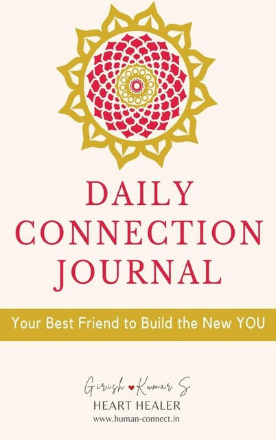 Daily Connection Journal von Girish Kumar S (2021, Gebundene Ausgabe ...