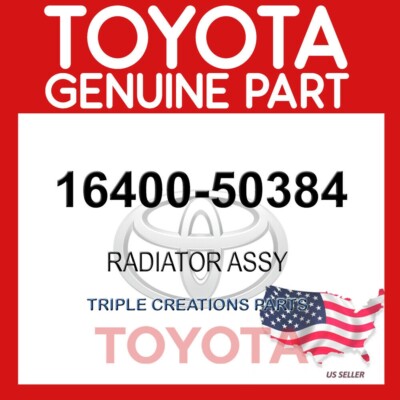Genuine Toyota 16400-50384 Radiator Assy 1640050384 OEM | eBay
