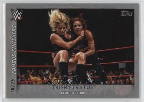 2015 Topps WWE Undisputed - Famous Finishers Trish Stratus #FF-3 Silver ...