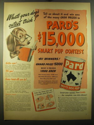 1950 Swift's Pard Dog Food Ad - Pard's $15,000 smart pup contest | eBay