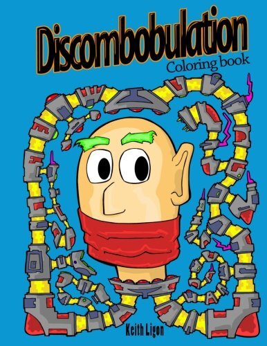 Discombobulation: Coloring Book by Ligon New 9781534925106 Fast Free ...
