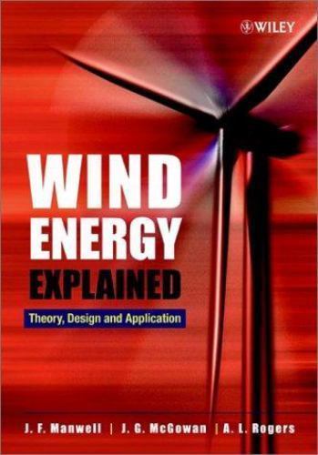 Wind Energy Explained: Theory, Design and Application 9780471499725| eBay