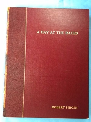 A DAY AT THE RACES - MARX BROS' MOVIE - SCREENWRITER ROBERT PIROSH'S ...