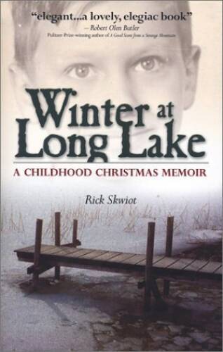 Winter at Long Lake: A Childhood Christmas Memoir - Hardcover - VERY ...