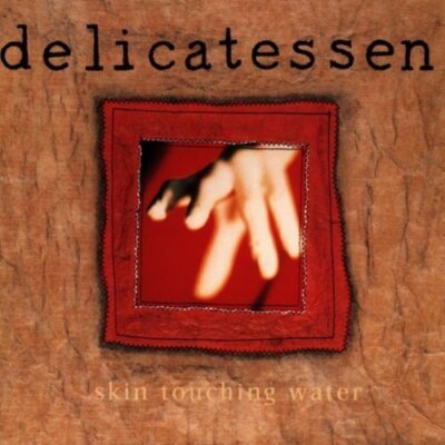 Delicatessen - CD - Skin touching water | eBay