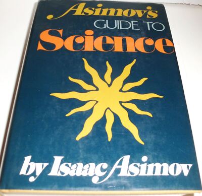 Asimov's Guide To Science Isaac Asimov 9780465004720| eBay