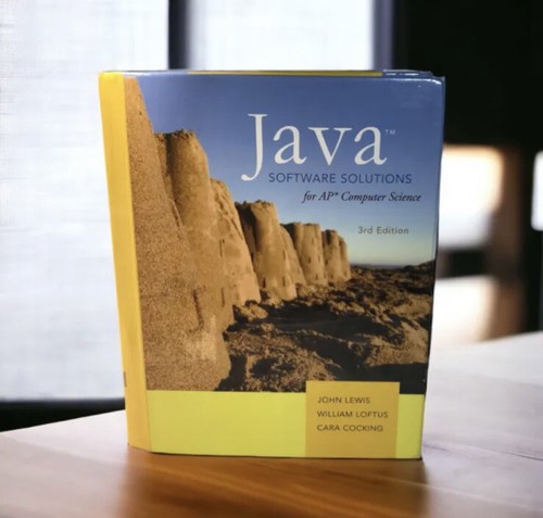 JAVA SOFTWARE SOLUTIONS AP COMP. SCIENCE By John Lewis & William Loftus | eBay