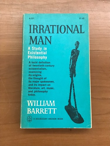 1962 Anchor Books - Irrational Man by William Barrett Paperback Book | eBay