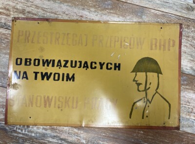 Vintage Metal Poland Polish Sign Factory Safety Observe Health Painted ...
