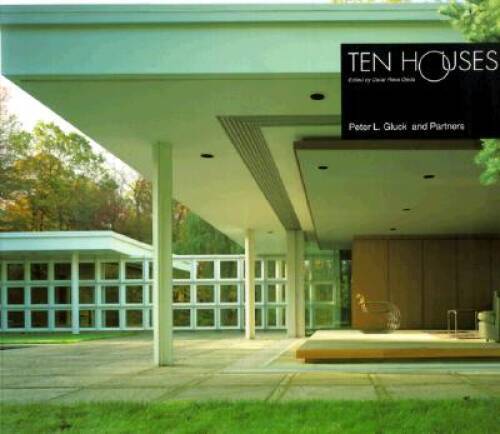 Peter Gluck and Partners (Ten Houses) - Paperback By Ojeda, Oscar Riera ...