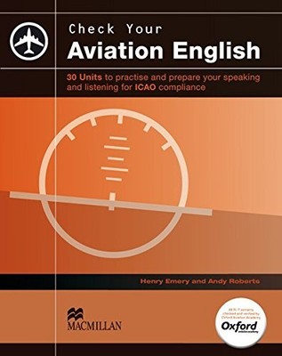 Henry Emery And Check your Aviation English: For ICAO compliance ...
