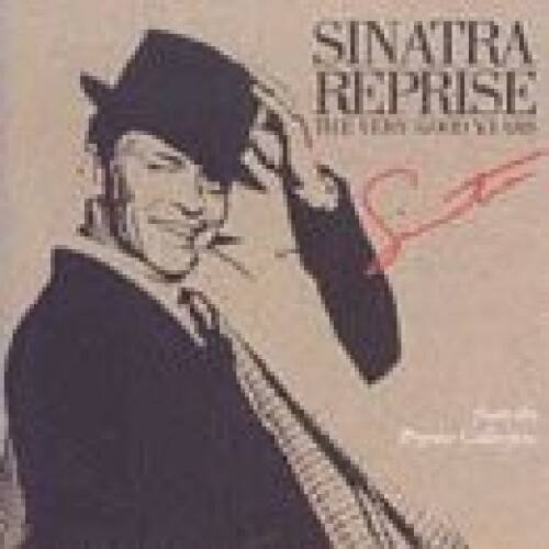 Sinatra Reprise: The Very Good Years - Audio CD By Frank Sinatra - VERY ...