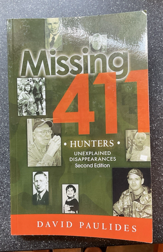Missing 411 Hunters by David Paulides | eBay