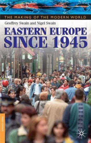Making of the Modern World Ser.: Eastern Europe since 1945 by Nigel ...