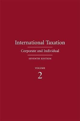 International Taxation : Corporate and Individual by Philip Postlewaite ...