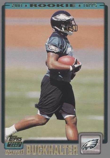2001 Topps - Correll Buckhalter #327 (RC) for sale online | eBay
