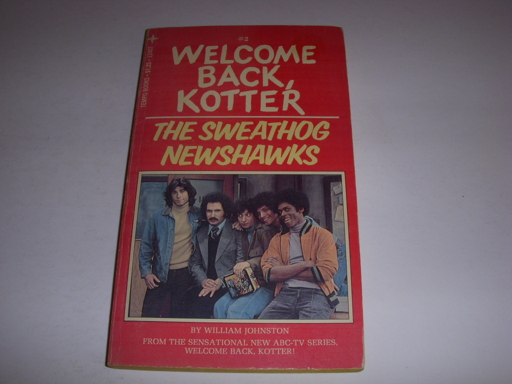 WELCOME BACK KOTTER THE SWEATHOG NEWSHAWKS, Tempo Books, 1976, Vintage ...