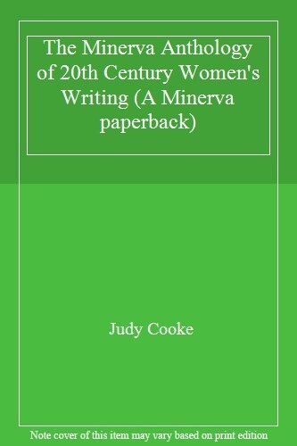 The Minerva Anthology of 20th Century Women's Writing (A Minerva ...
