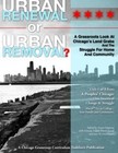 Urban Renewal or Urban Removal? A Grassroots Look a Chicago's Land ...