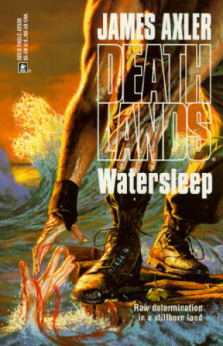 Watersleep (Deathlands 39) - Mass Market Paperback By James Axler ...