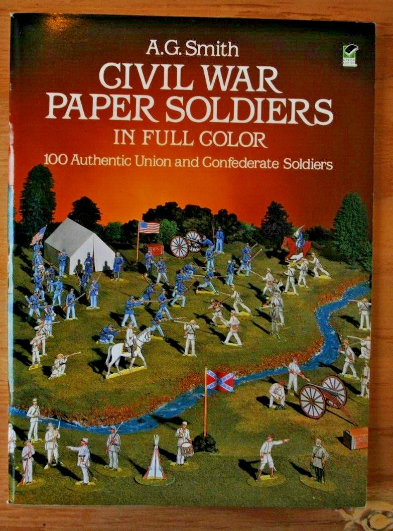 Civil War Paper Soldiers in Full Color : 100 Authentic Union and ...